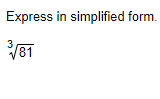 Solved Express in simplified form.813 | Chegg.com