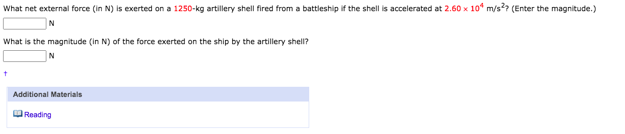 Solved What net external force (in N) is exerted on a | Chegg.com