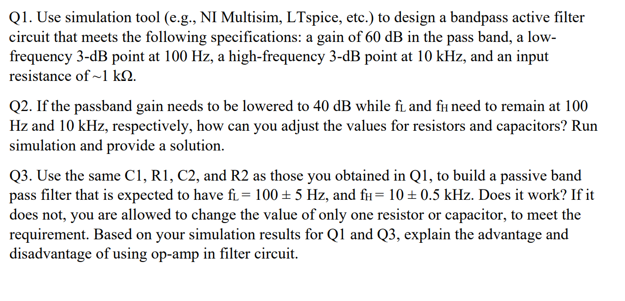 Q1. Use simulation tool (e.g., NI Multisim, LTspice, | Chegg.com