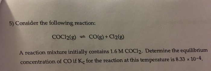 Solved Consider the following reaction: A reaction mixture | Chegg.com