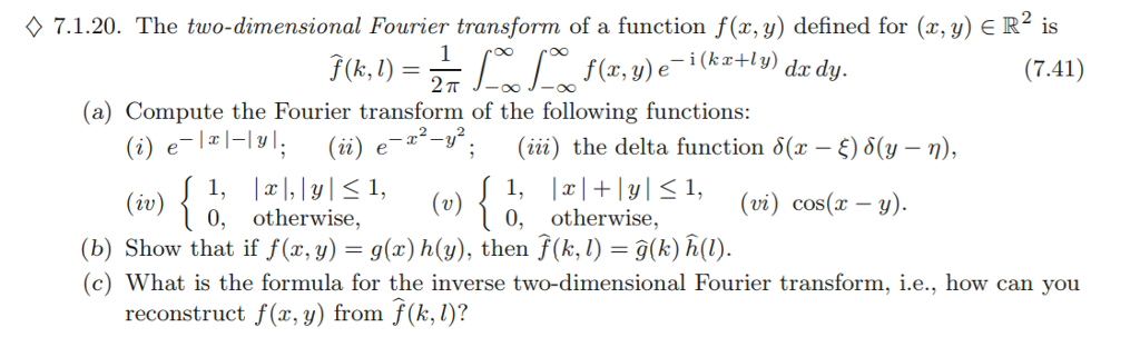 Solved 7.1.20. The two-dimensional Fourier transform of a | Chegg.com