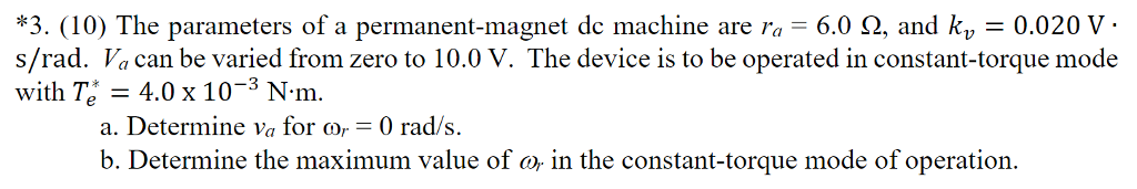 Solved 13 (10) The parameters of a permanent-magnet dc | Chegg.com