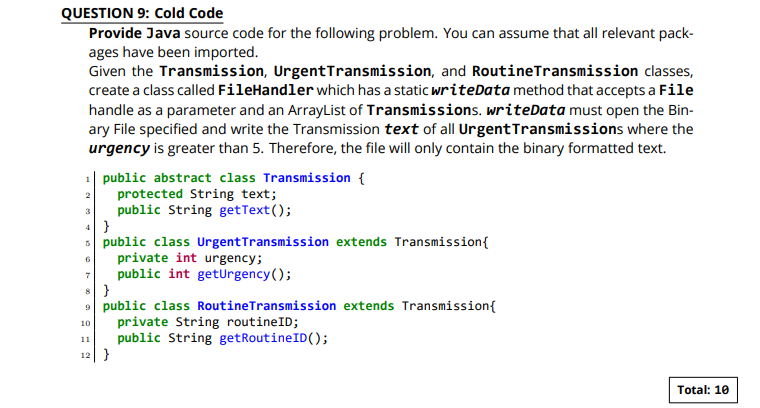 Solved QUESTION 9: Cold Code Provide Java source code for | Chegg.com