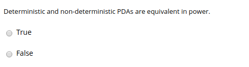 Solved Deterministic and non-deterministic PDAs are | Chegg.com