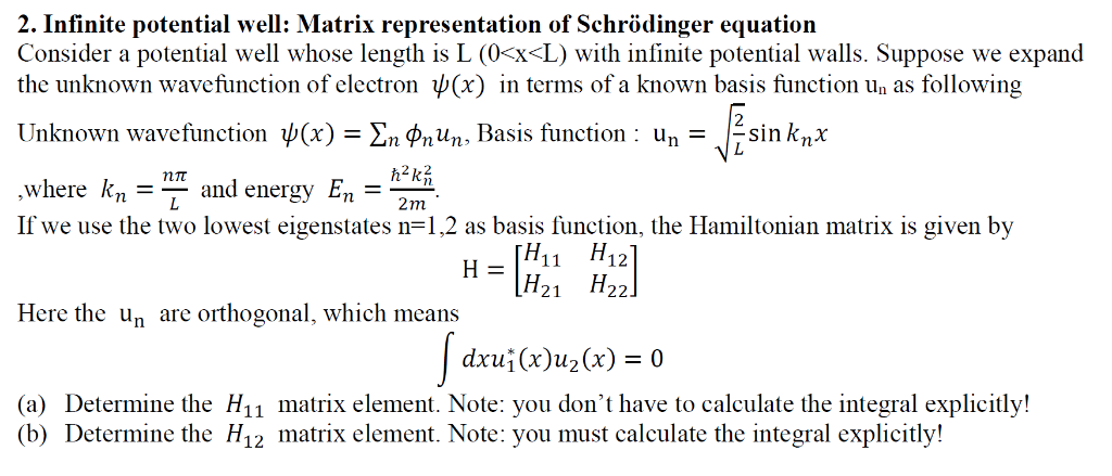 Solved 2. Infinite potential well: Matrix representation of | Chegg.com