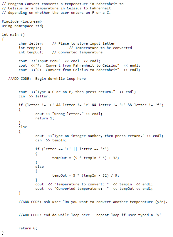 Solved // Program Convert converts a temperature in | Chegg.com