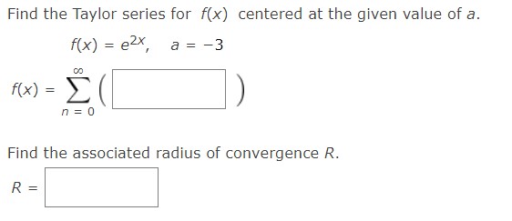 Solved Find the Taylor series for f(x) centered at the given | Chegg.com