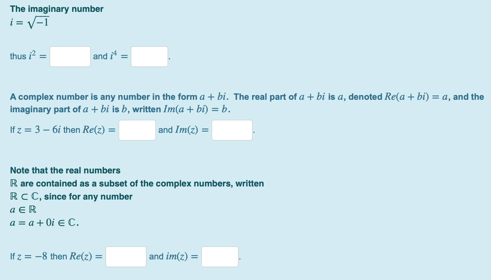 Solved The imaginary number i = thus i2 and i4 A complex | Chegg.com
