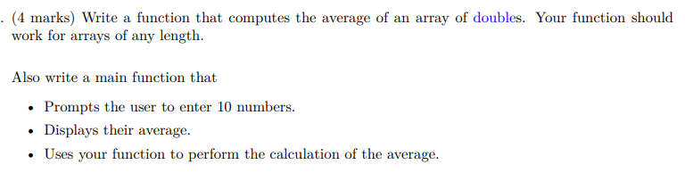Solved (4 marks) Write a function that computes the average | Chegg.com