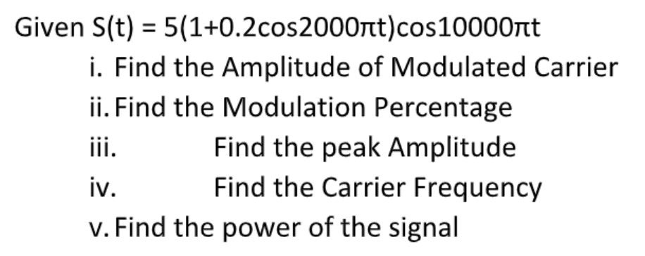 Solved Find the Amplitude of the Modulated Carrier, | Chegg.com