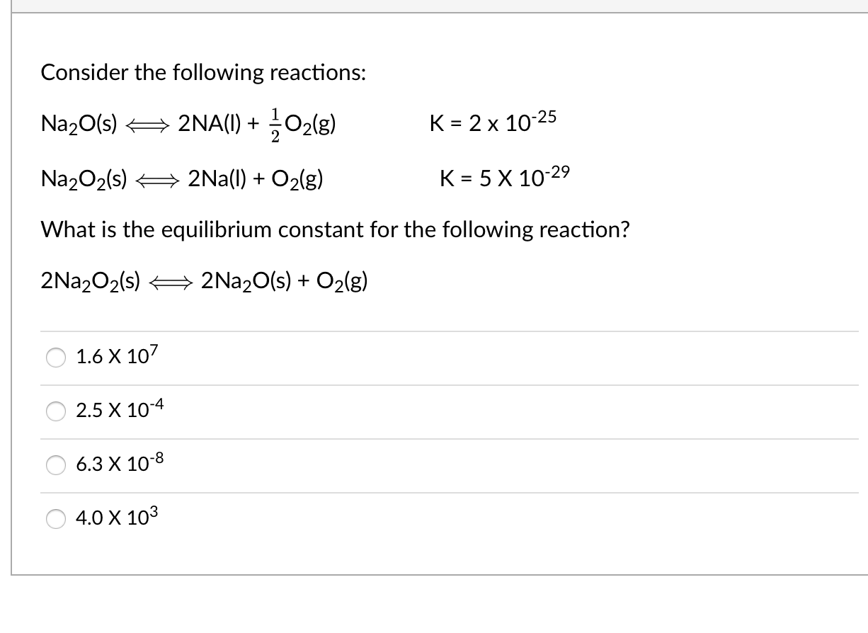 Solved Consider the following reactions: Na2O(s) 2NA(I) + | Chegg.com