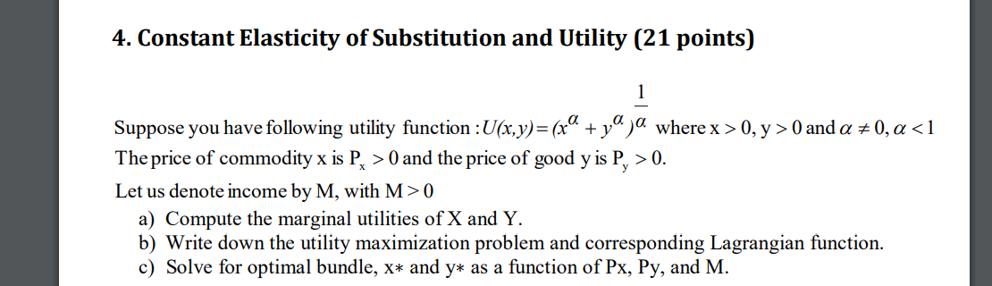 Solved 4. Constant Elasticity of Substitution and Utility | Chegg.com Solved 4. Constant Elasticity of Substitution and Utility | Chegg.com