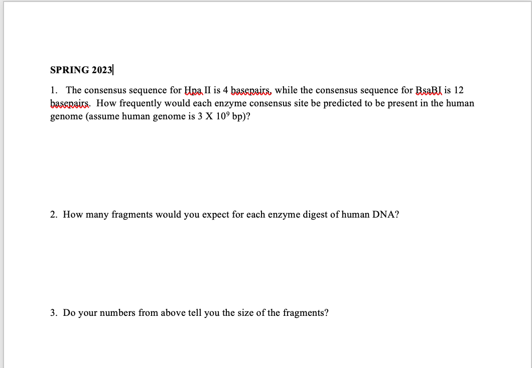 Solved 1. The consensus sequence for Hp II is 4 basepairs | Chegg.com
