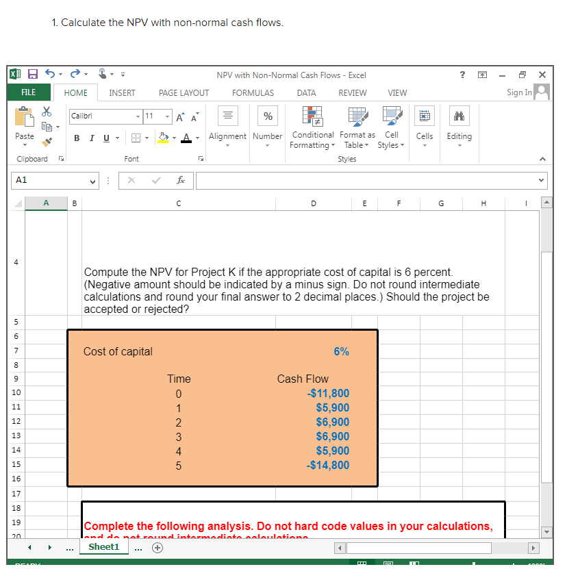 Solved 1. Calculate the NPV with non-normal cash flows. | Chegg.com