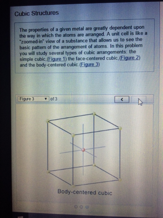 Solved Cubic Structures The properties of a given metal are | Chegg.com