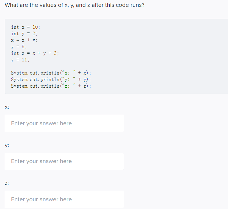 Solved What are the values of x, y, and z after this code | Chegg.com