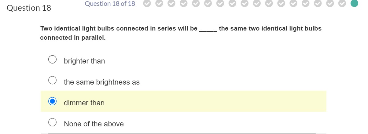 Solved Question 18Two identical light bulbs connected in | Chegg.com