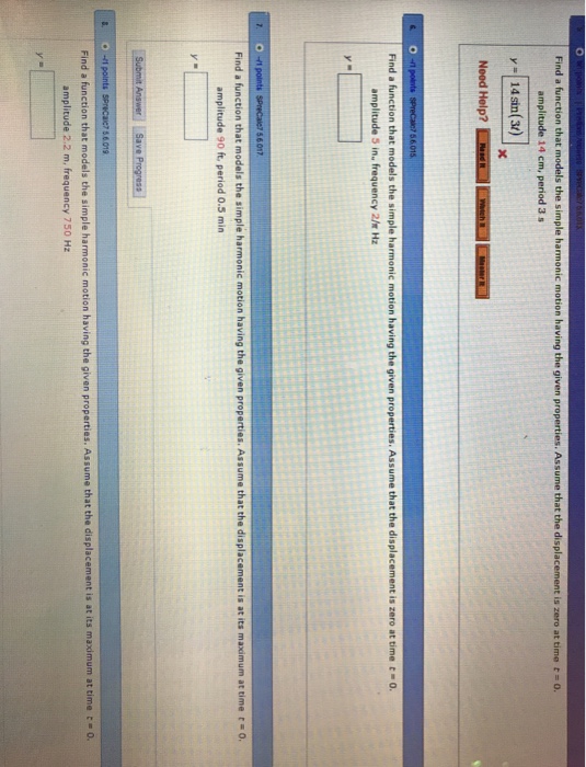 Solved Find a function that models the simple harmonic | Chegg.com