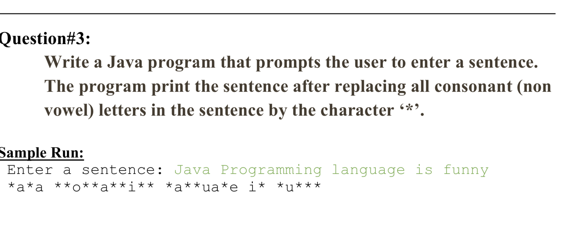 Solved Question#3: Write a Java program that prompts the | Chegg.com