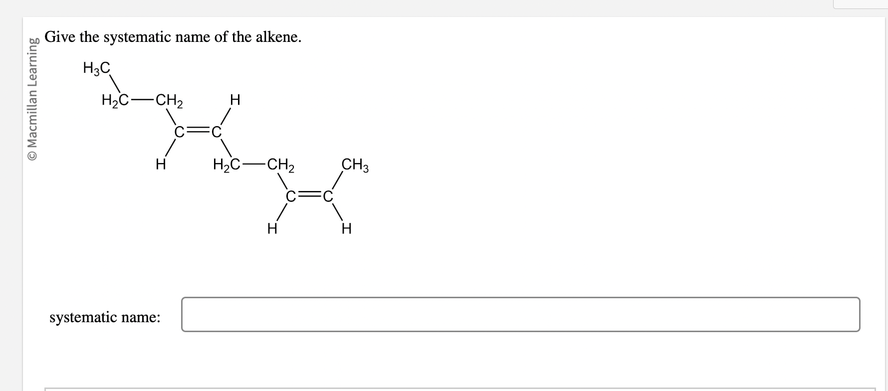 Solved Give the systematic name of the alkene. systematic | Chegg.com