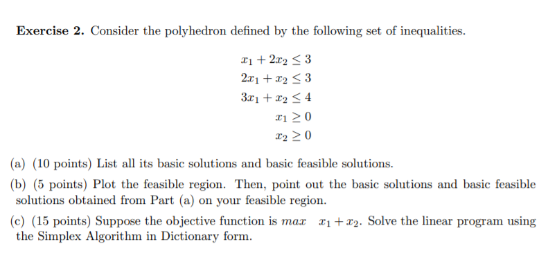 Solved Exercise 2. Consider the polyhedron defined by the | Chegg.com