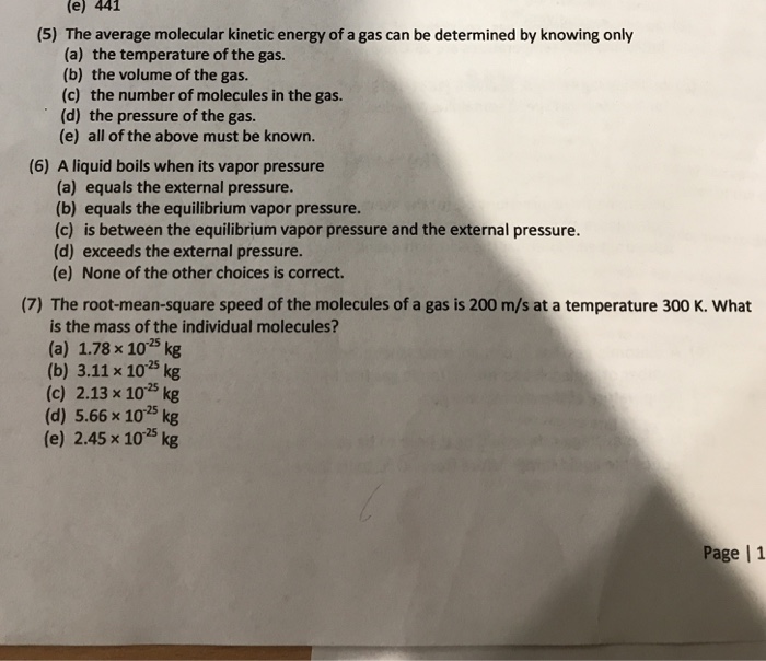 Solved e) 441 (5) The average molecular kinetic energy of a | Chegg.com