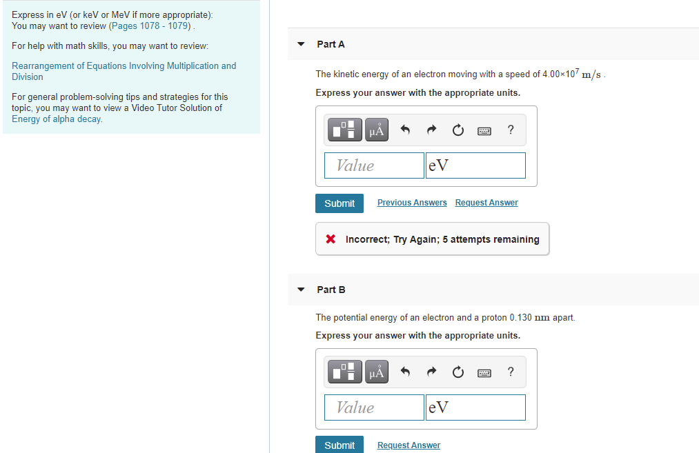 Solved Express in eV (or keV or MeV if more appropriate): | Chegg.com