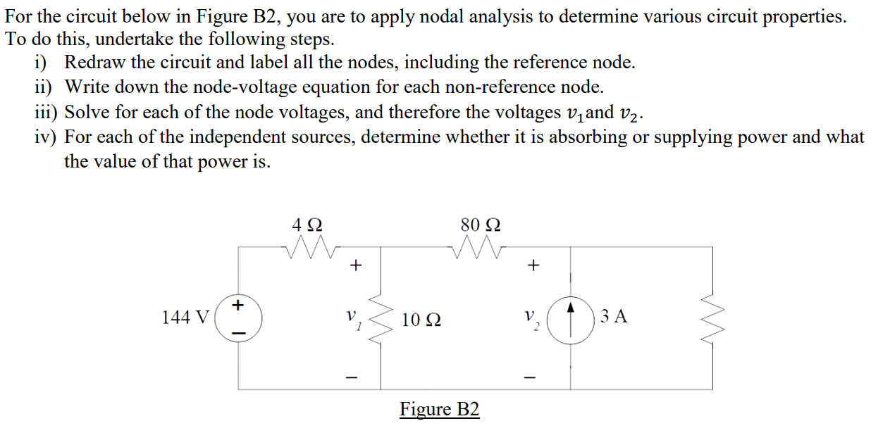 For the circuit below in Figure B2, you are to apply | Chegg.com