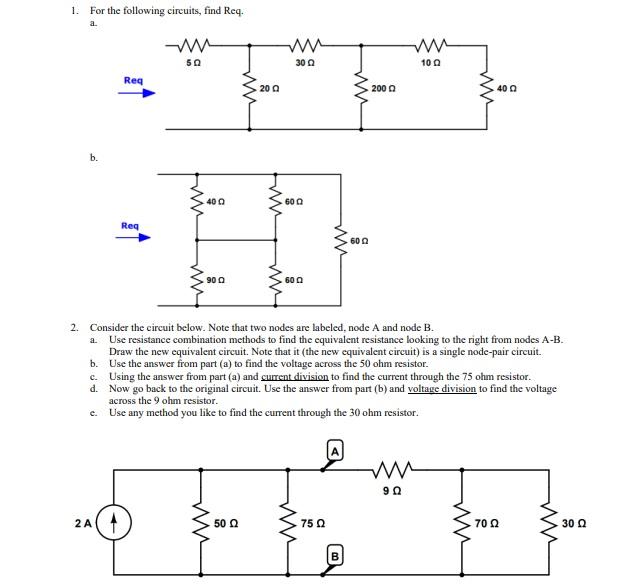 Solved 1. For the following circuits, find Req. a 50 30 10 w | Chegg.com