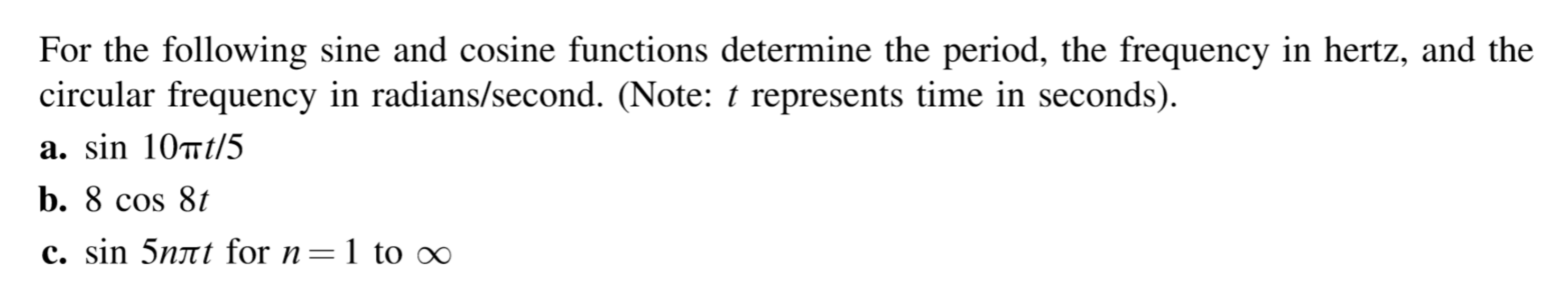 Solved For the following sine and cosine functions determine | Chegg.com