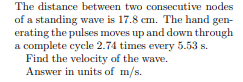 Solved The distance between two consecutive nodes of a | Chegg.com