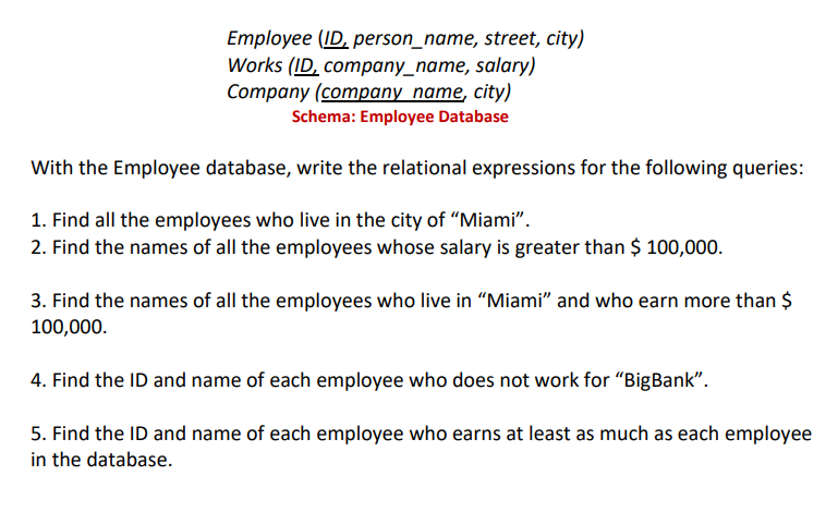 Solved Employee (ID, person_name, street, city) Works (ID, | Chegg.com