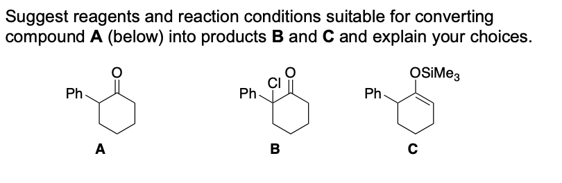 Solved Suggest reagents and reaction conditions suitable for | Chegg.com Solved Suggest reagents and reaction conditions suitable for | Chegg.com