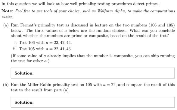Solved In this question we will look at how well primality | Chegg.com