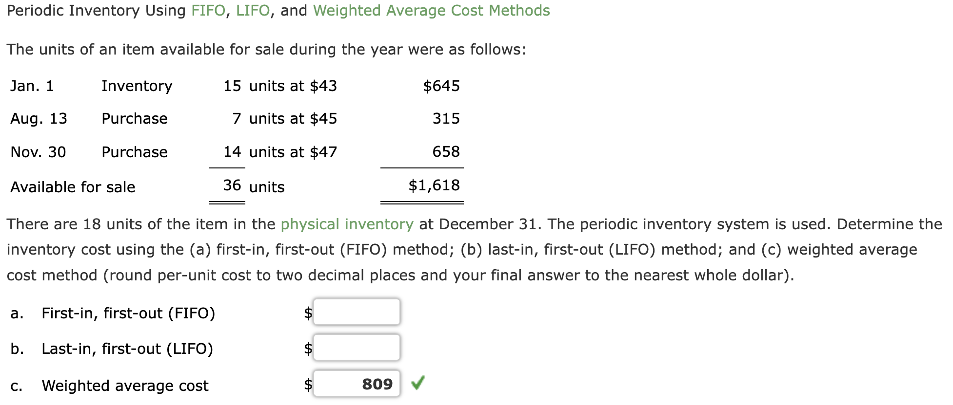 Solved Periodic Inventory Using FIFO, LIFO, and Weighted | Chegg.com