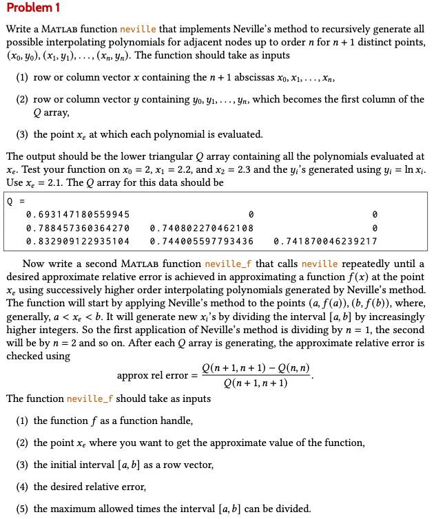 Problem 1 Write a MATLAB function neville that | Chegg.com