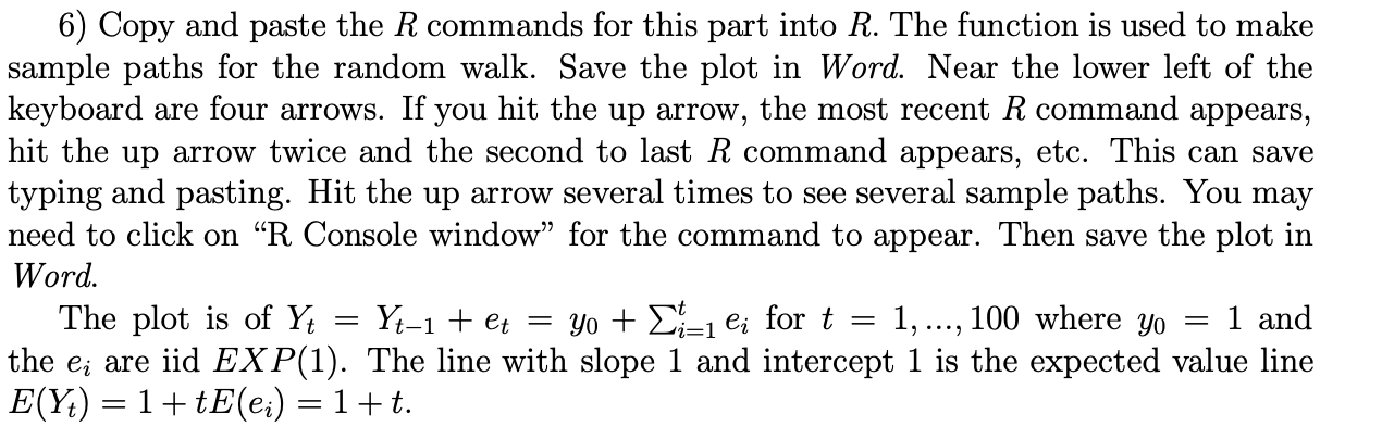 6) Copy and paste the R commands for this part into | Chegg.com