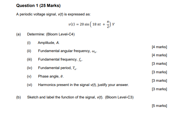 Solved A periodic voltage signal, v(t) is expressed as: | Chegg.com