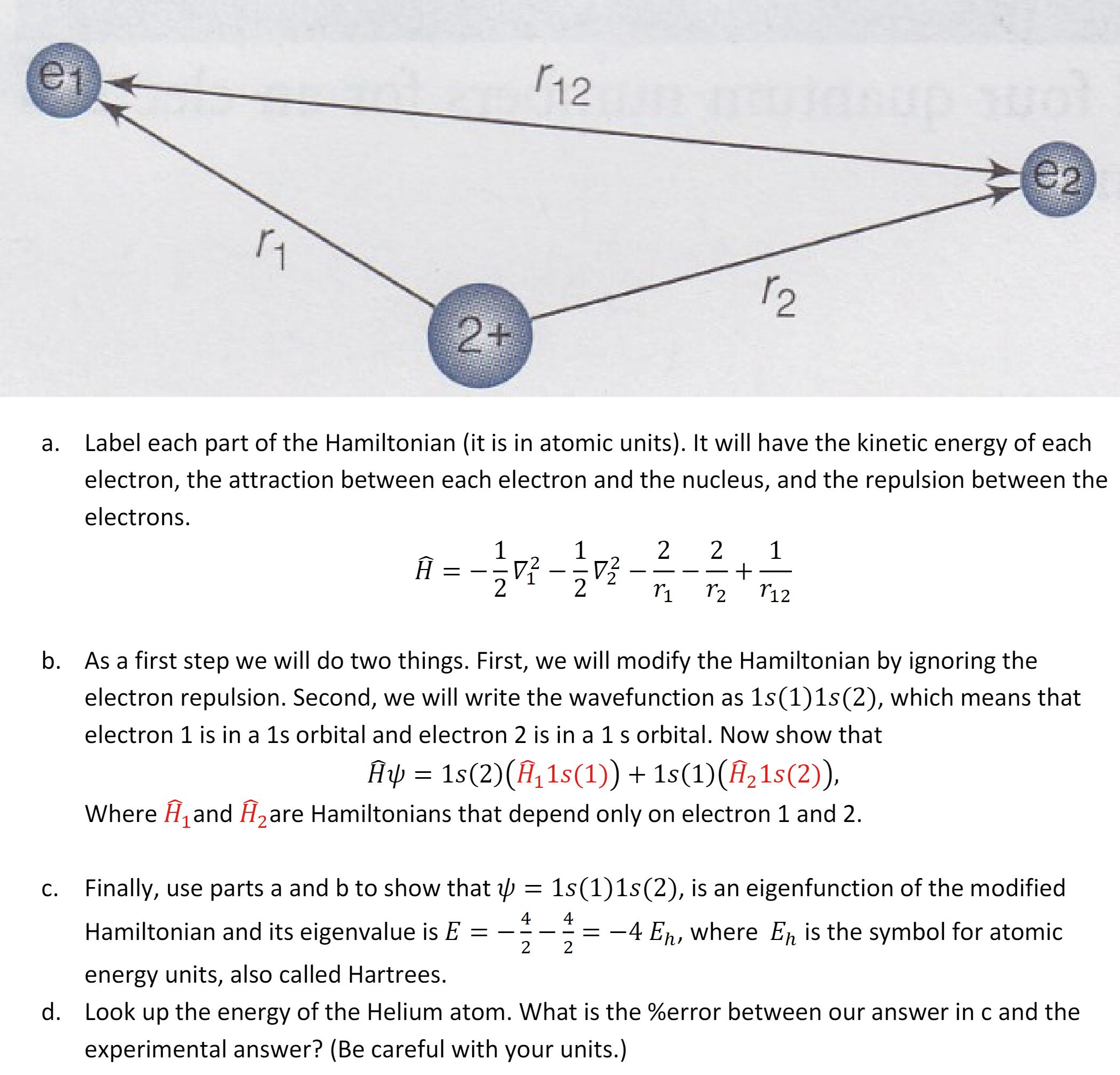 Solved a. ﻿Label each part of the Hamiltonian (it is in | Chegg.com