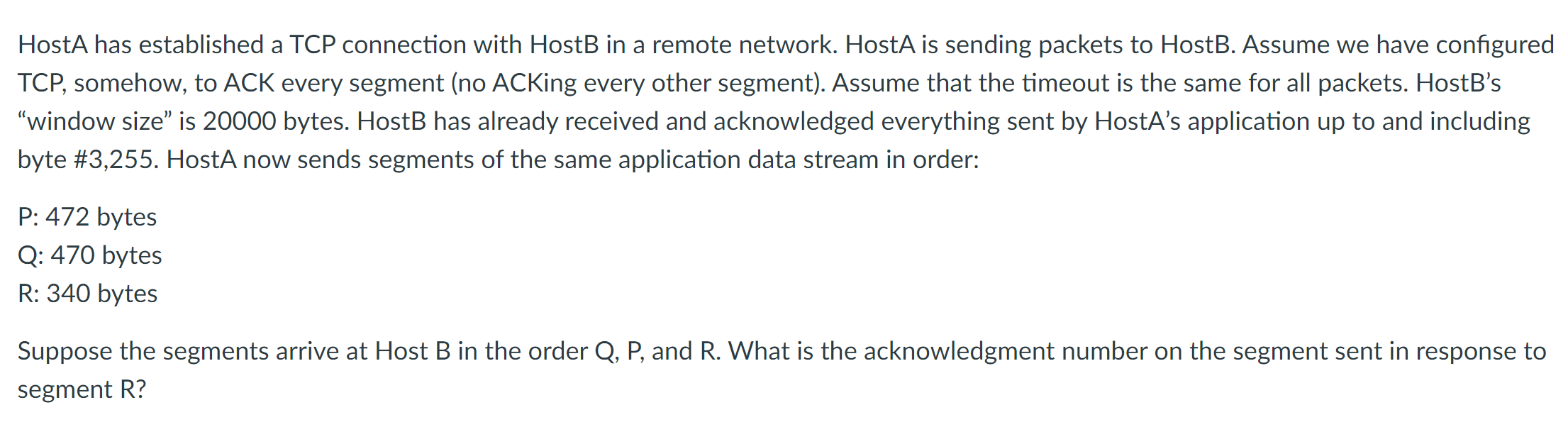 Solved HostA has established a TCP connection with HostB in | Chegg.com