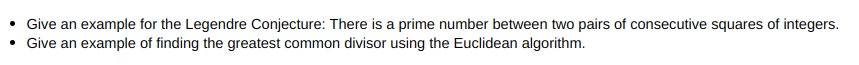 Solved Give an example for the Legendre Conjecture: There is | Chegg.com
