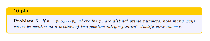 Solved Problem 5. If n=p1p2⋯pk where the pi are distinct | Chegg.com