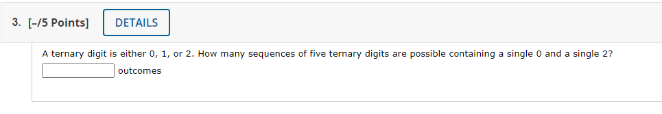 Solved A ternary digit is either 0,1 , or 2 . How many | Chegg.com