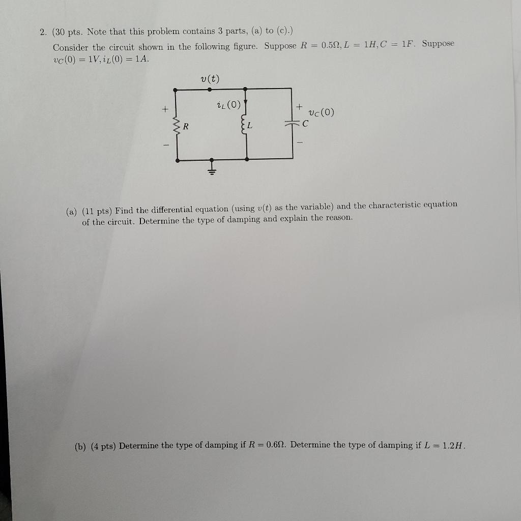 Solved 2. (30 pts. Note that this problem contains 3 parts, | Chegg.com Solved 2. (30 pts. Note that this problem contains 3 parts, | Chegg.com