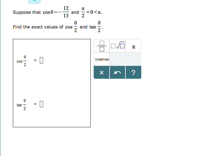 Solved Suppose that cos θ =--and 13 2 Find the exact values | Chegg.com