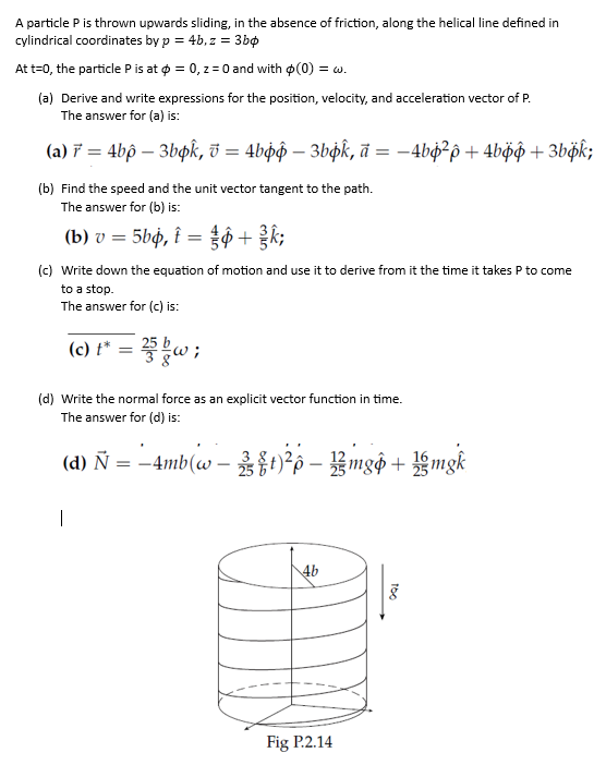 Solved A particle P is thrown upwards sliding, in the | Chegg.com