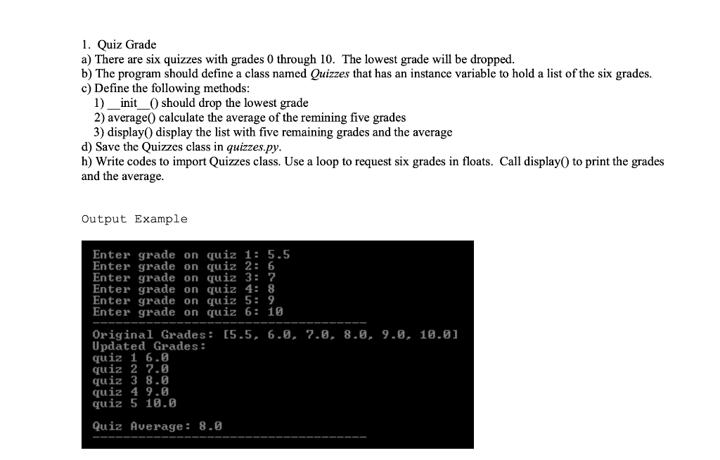 Solved 1. Quiz Grade a) There are six quizzes with grades 0 | Chegg.com
