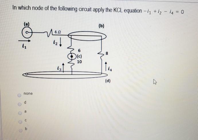 Solved in which node of the following circuit apply the KCL | Chegg.com