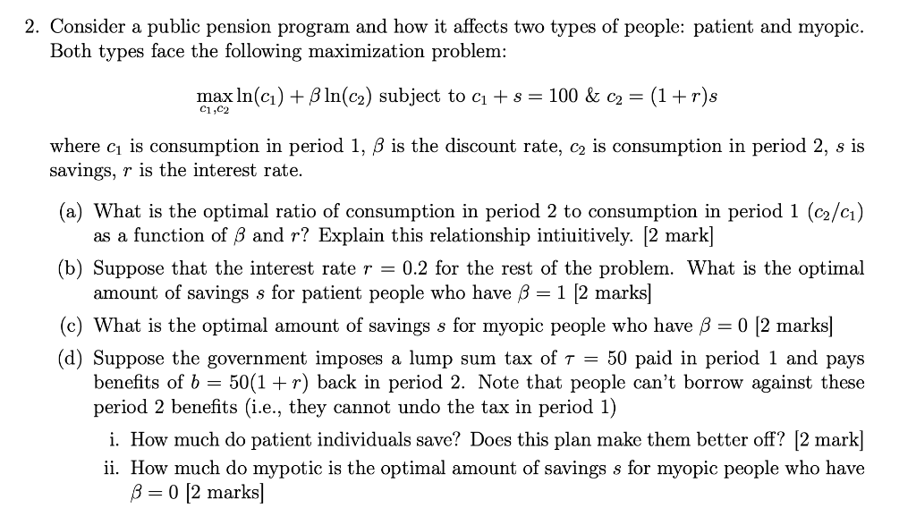 Solved 2. Consider a public pension program and how it | Chegg.com