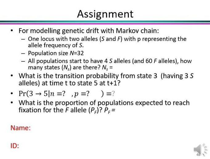 Assignment . For modelling genetic drift with Markov | Chegg.com
